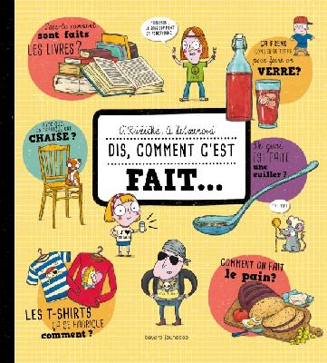 Dis, comment c'est fait... ⋆ Délivrer Des Livres