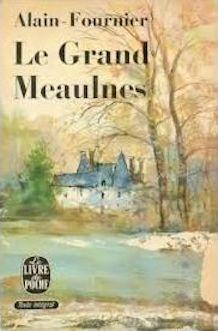 Le grand Meaulnes - Un classique ! ⋆ Délivrer Des Livres