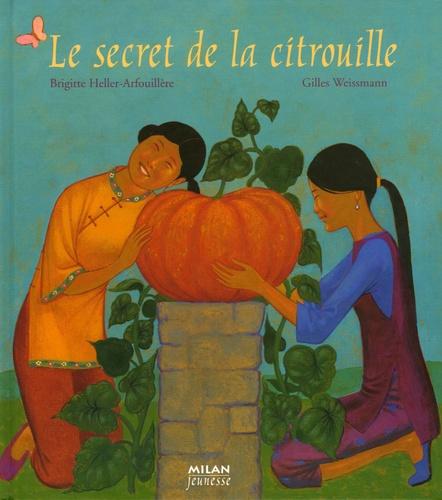 Le secret de la citrouille - Album ⋆ Délivrer Des Livres