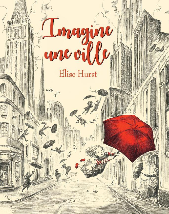 Imagine une ville d'Elise Hurst éditions Deux avril 2021